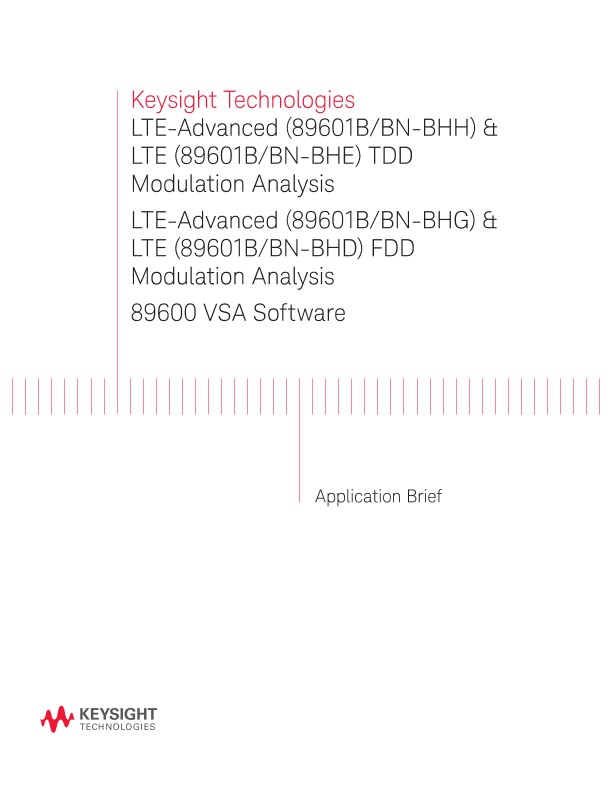 LTE & LTE-Advanced FDD & TDD Modulation Analysis 89600 VSA Software PDF Asset Page | Keysight